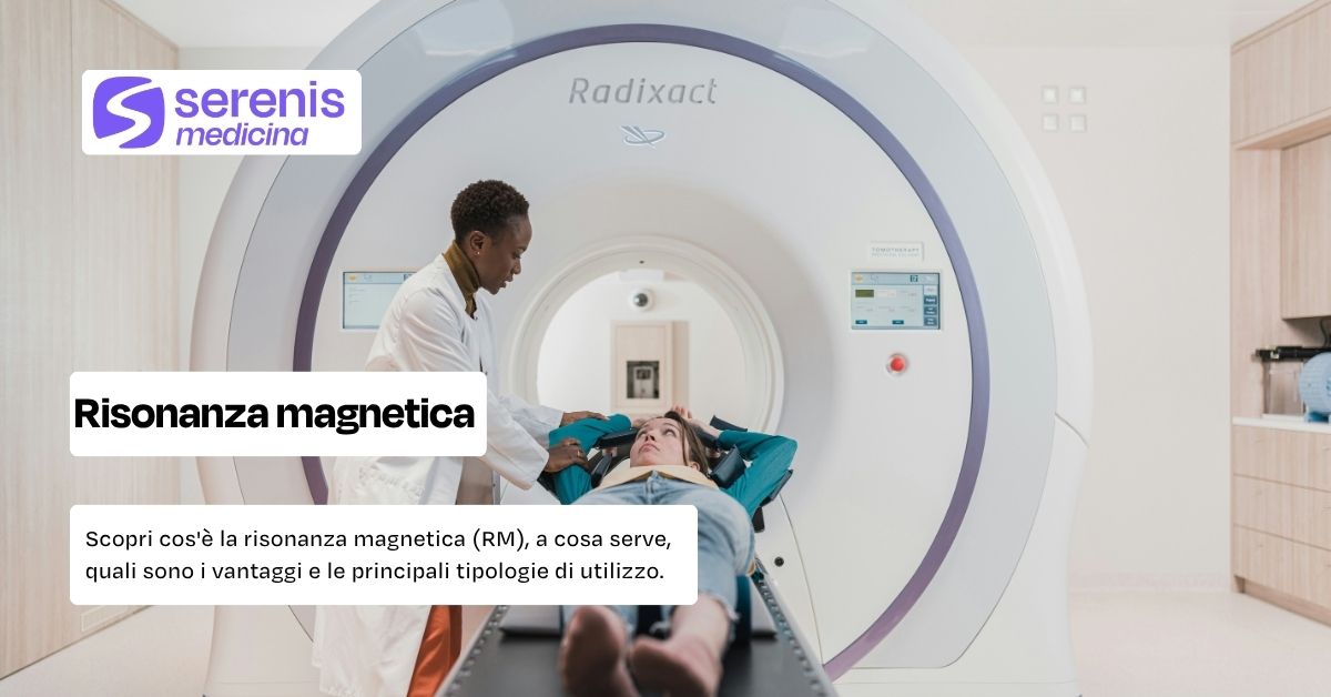 Risonanza magnetica: cos’è, come funziona e quando serve